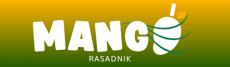 🌳 Rasadnik Mango - Proizvodnja i Prodaja Sadnica - Kruševac
